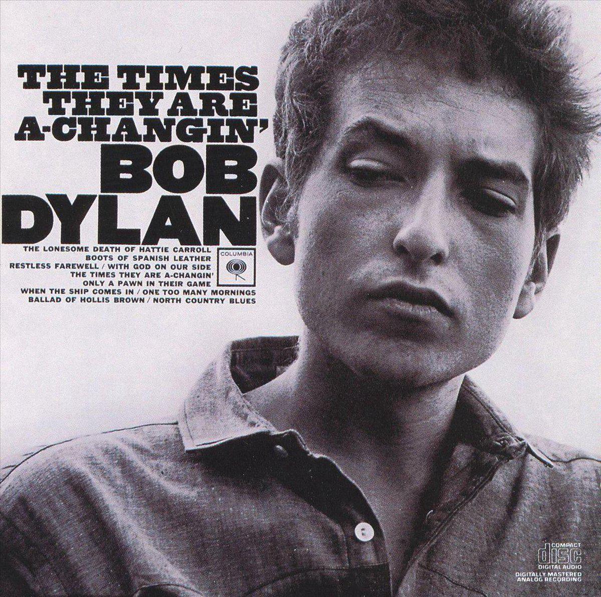 Liedje van de lezer: ’The times they are a-changin’ van Bob Dylan ...